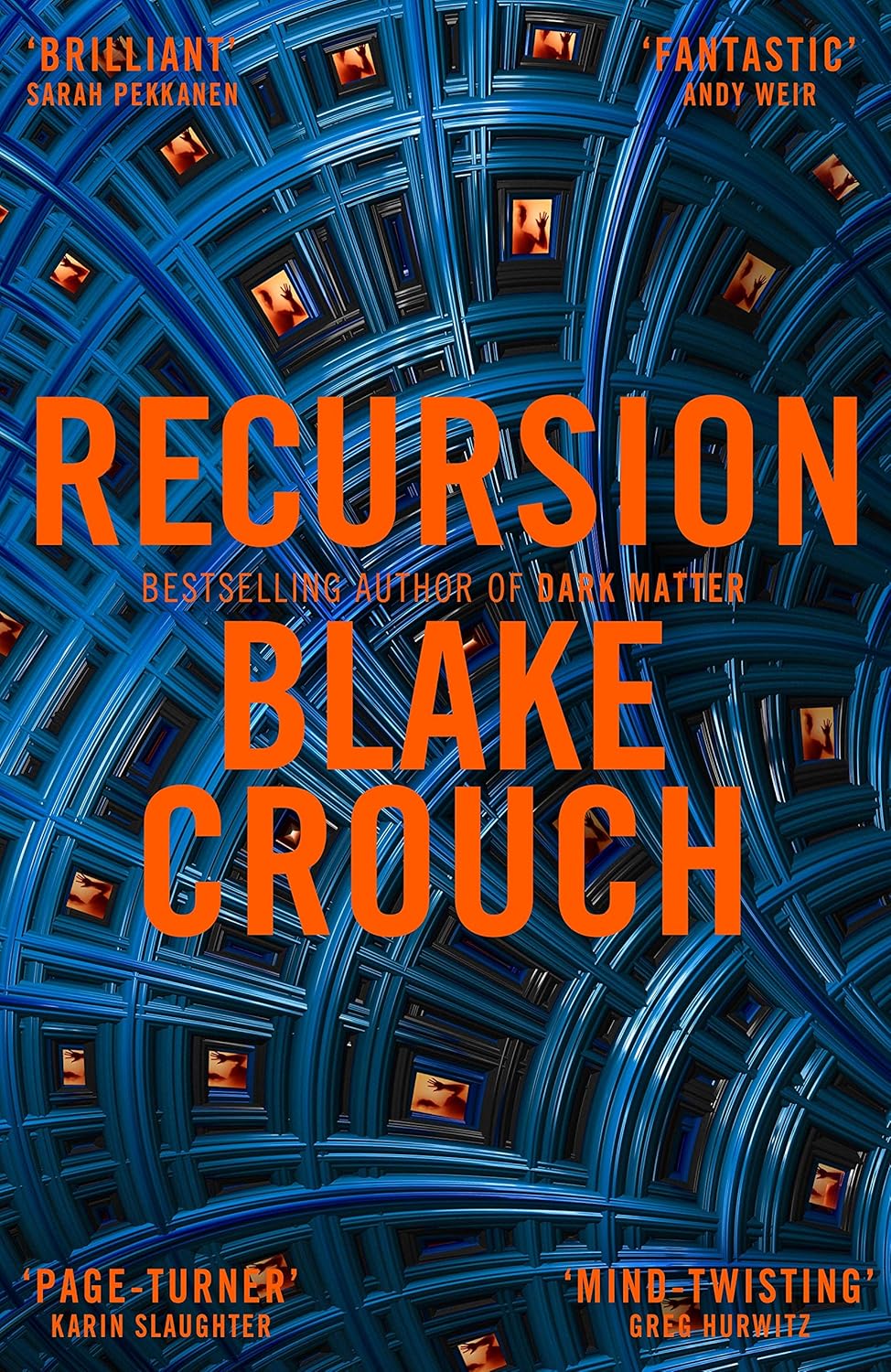 Recursion Novel by Blake Crouch – Bookowls