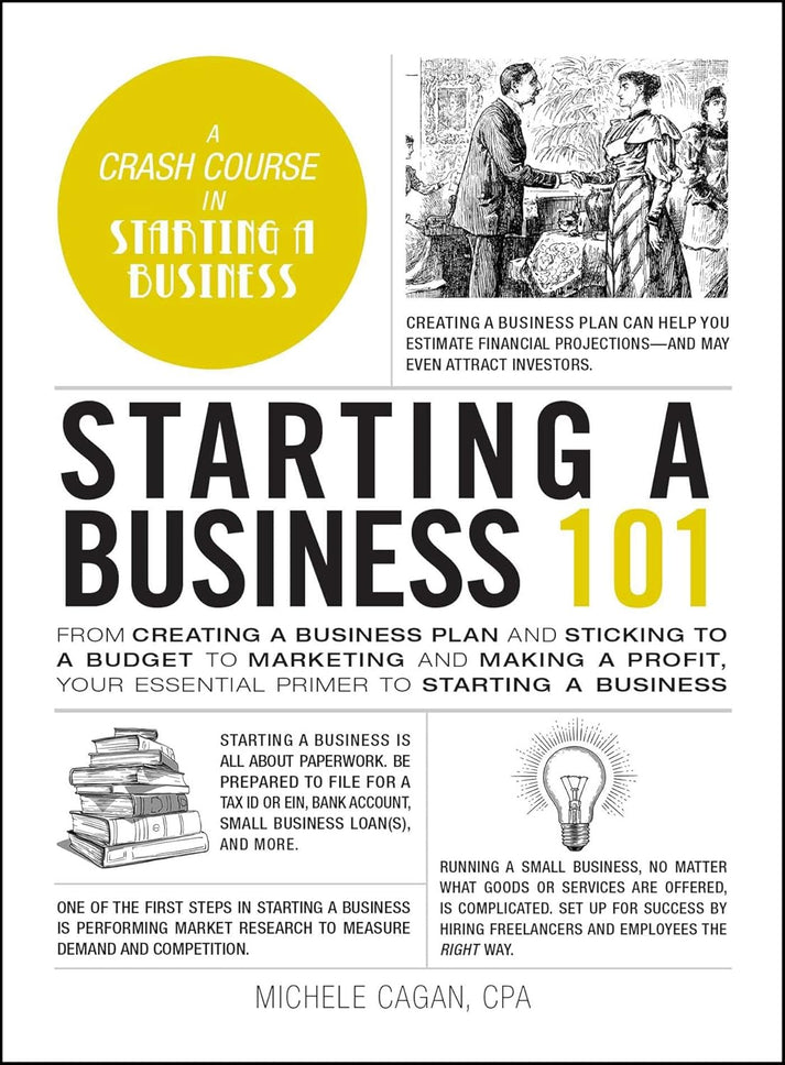 Starting a Business 101: From Creating a Business Plan and Sticking to ...