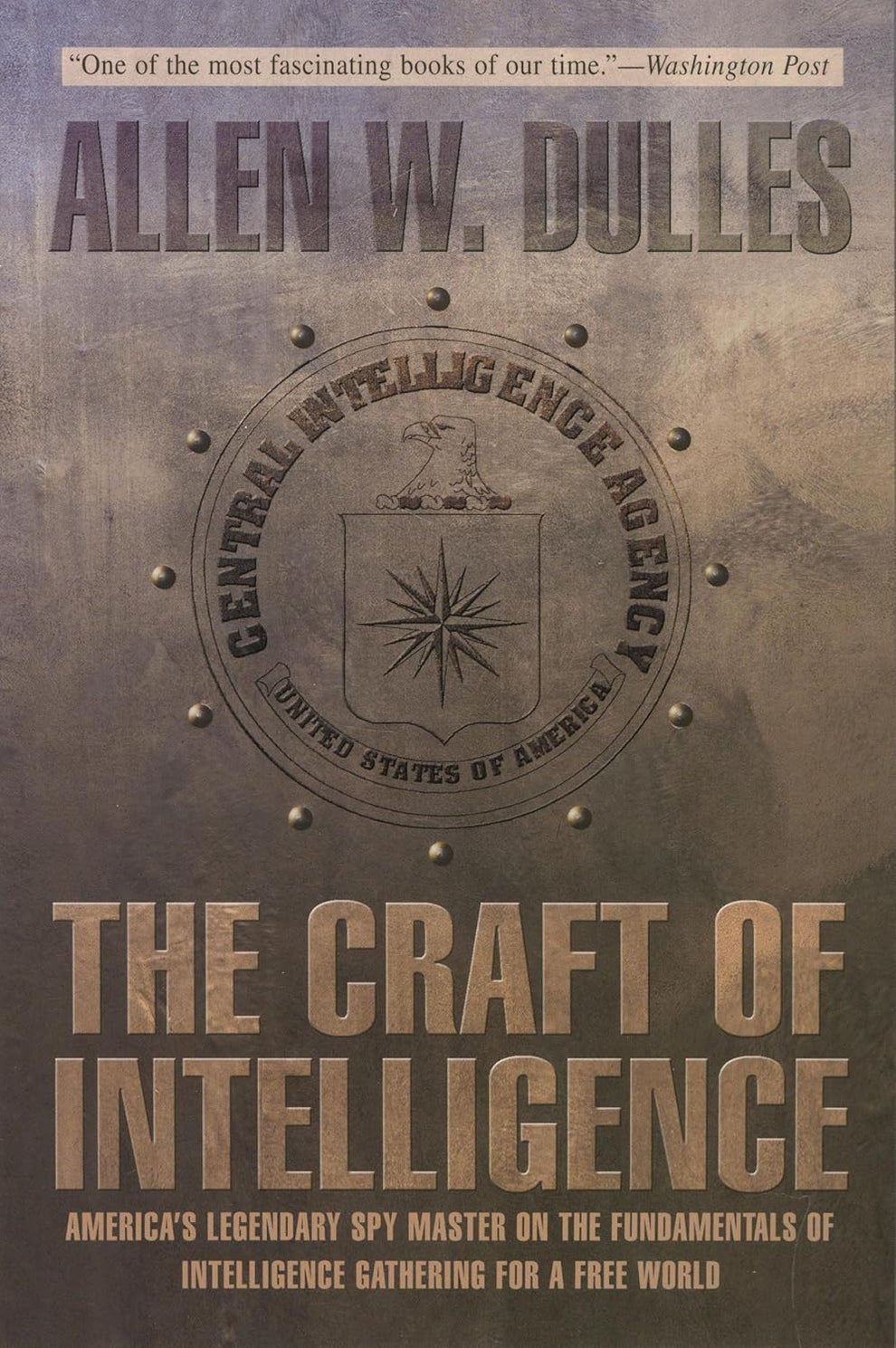 The Craft of Intelligence by Allen W. Dulles – Bookowls