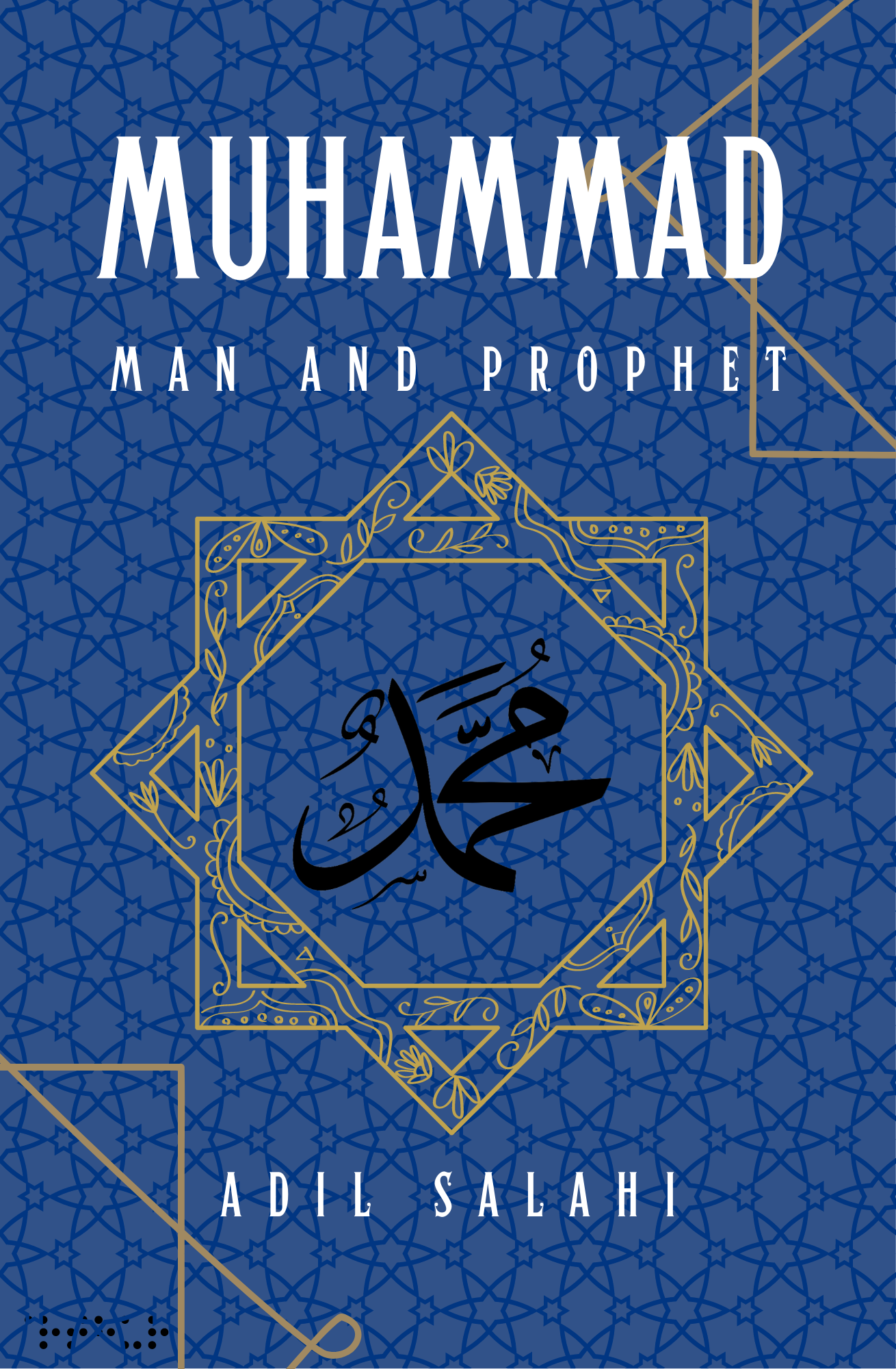 Muhammad: Man and Prophet by Adil Salahi – Bookowls