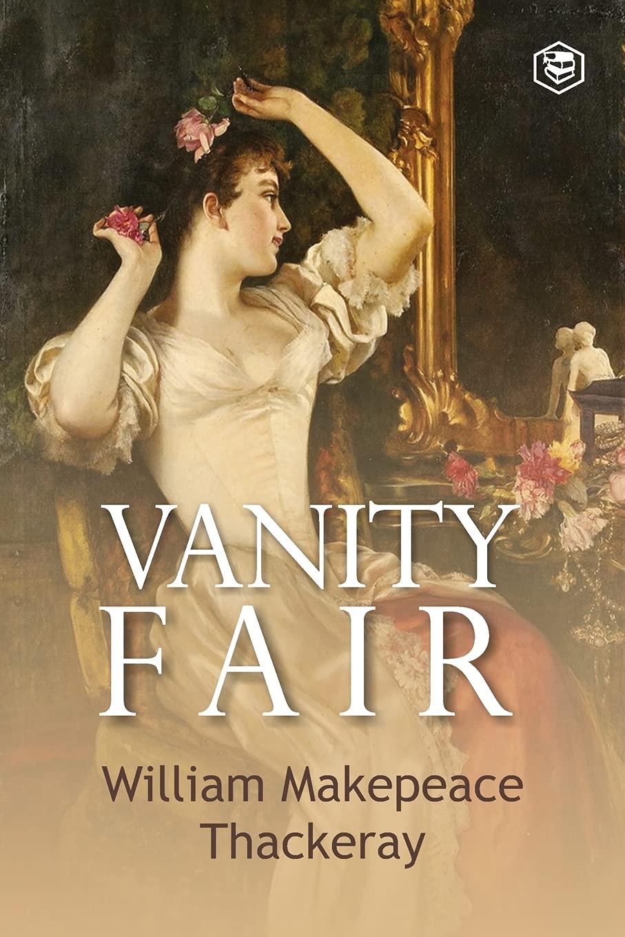 Vanity Fair Novel by William Makepeace Thackeray – Bookowls